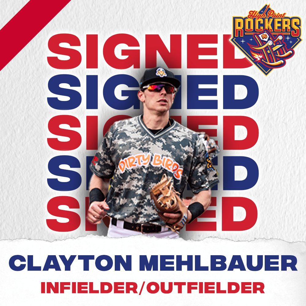 Rockers Sign IF/OF Clayton Mehlbauer | High Point Rockers Baseball